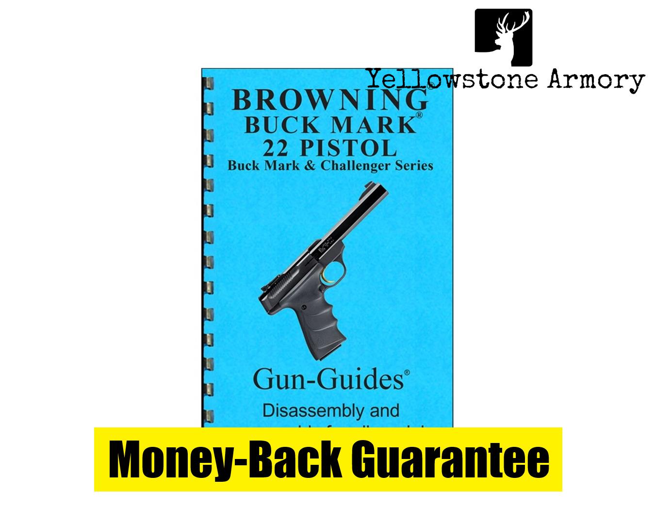 BROWNING BUCKMARK ASSEMBLY AND DISASSEMBLY GUIDE BUCKMARK GUIDE - Books ...
